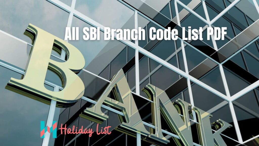 All SBI Branch Code List PDF - Holiday List India