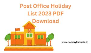 Post Office Holiday List 2023 PDF Download - Holiday List India